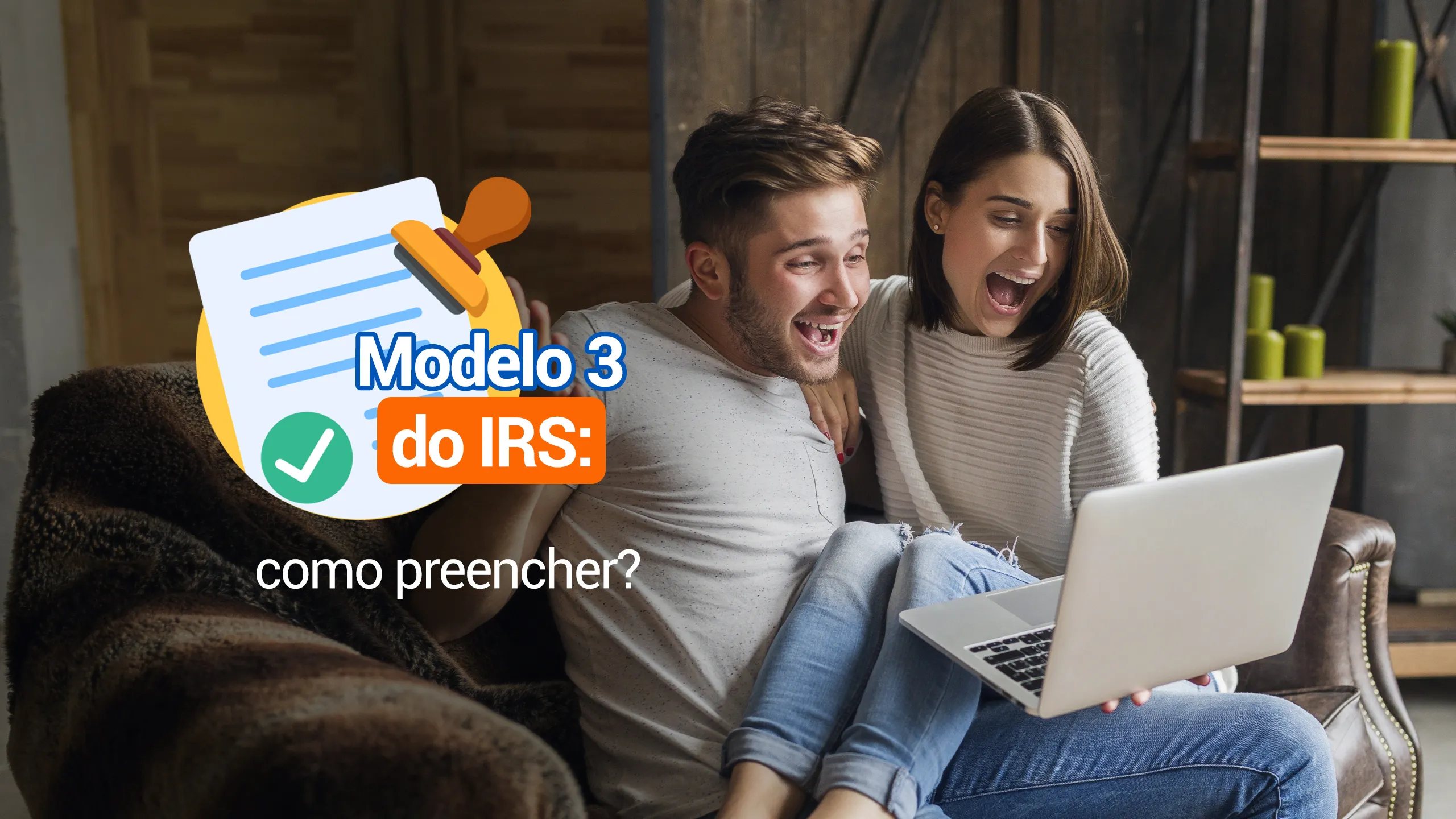 IRS: como preencher o modelo 3?